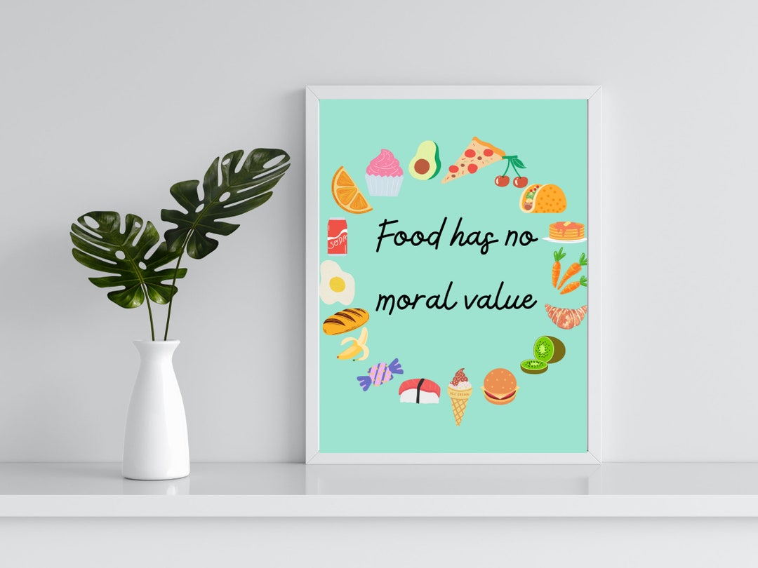 Food Has No Moral Value Poster - Etsy