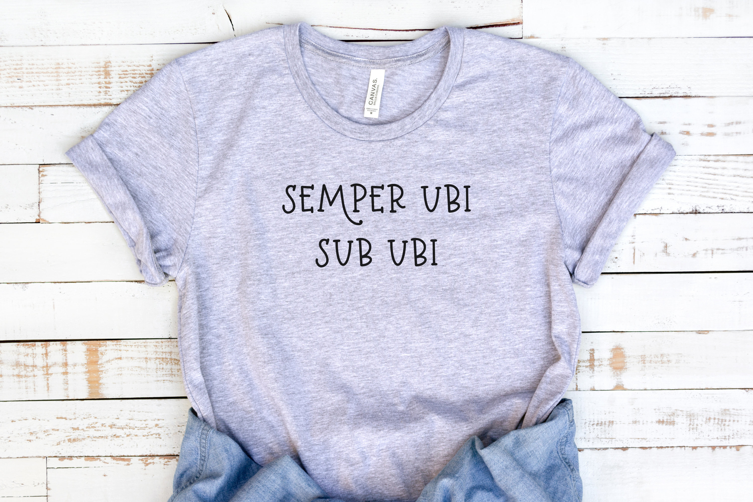 Funny Latin Shirt, Semper Ubi Sub Ubi, Always Where Under Where, Always ...