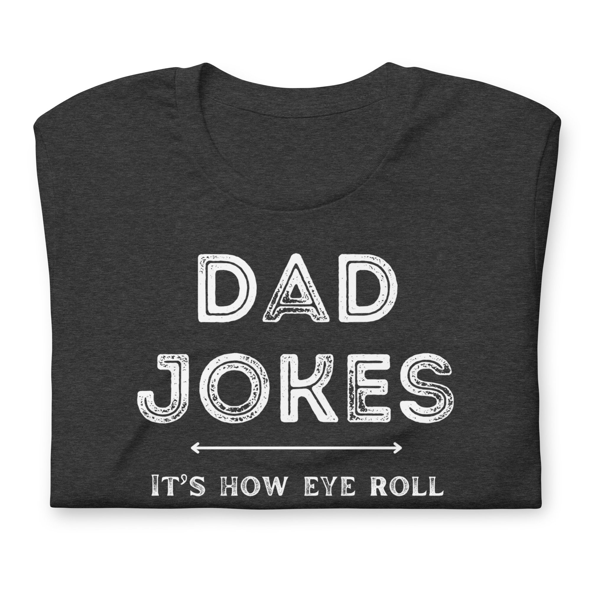 Funny Dad Shirt, Dad Jokes Shirt, Father's Day Shirt, Shirt for Dad ...