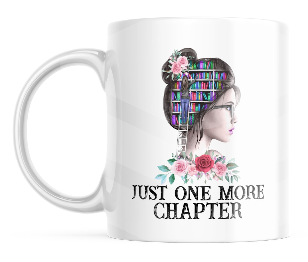 Just One More Chapter, Book Club Gifts, Book Lovers Mug, Book Lover ...