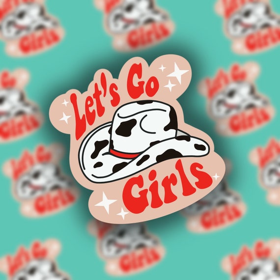 Lets Go Girls Sticker - Etsy