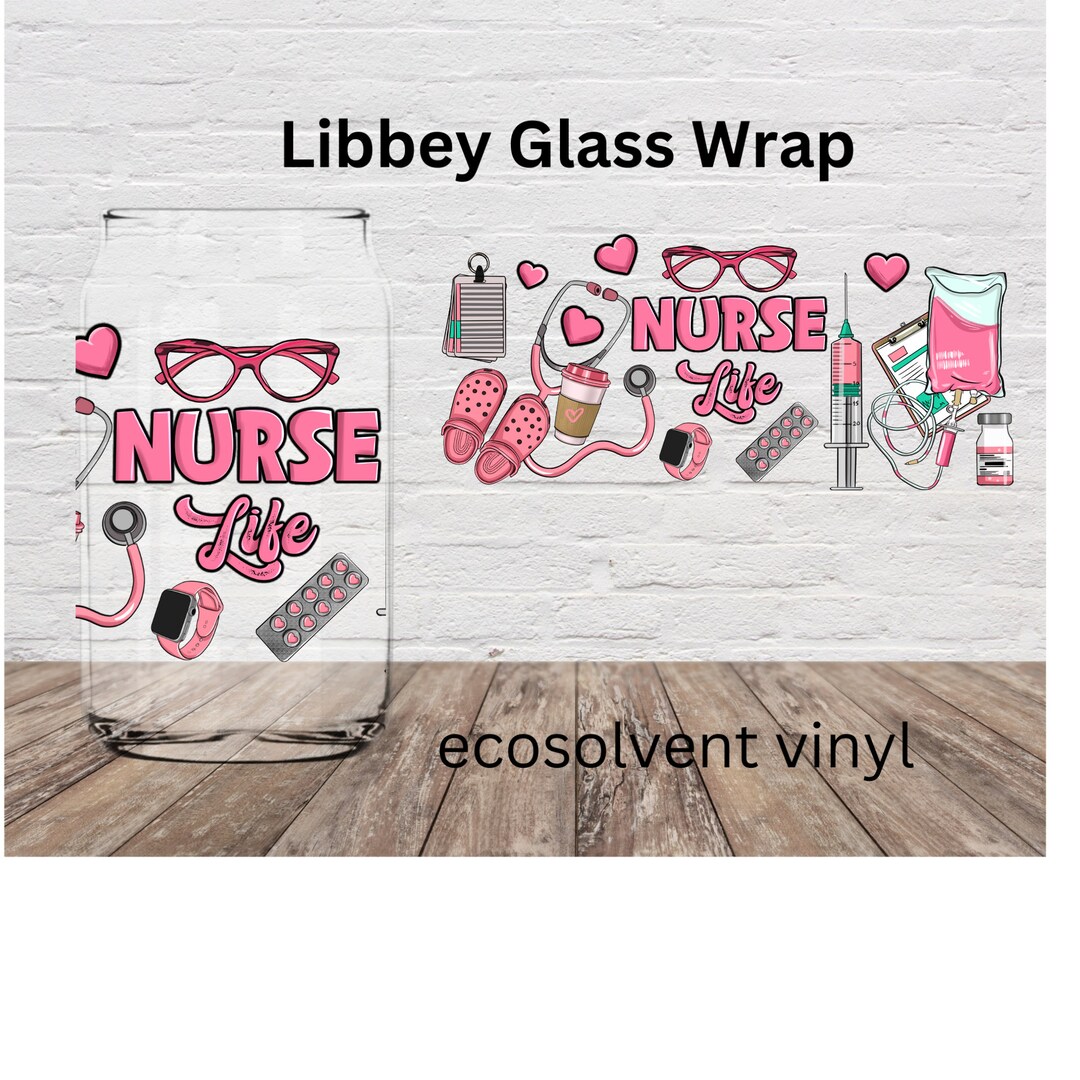 Nurse Life Libbey Wrap Ready to Apply Permanent Adhesive - Etsy