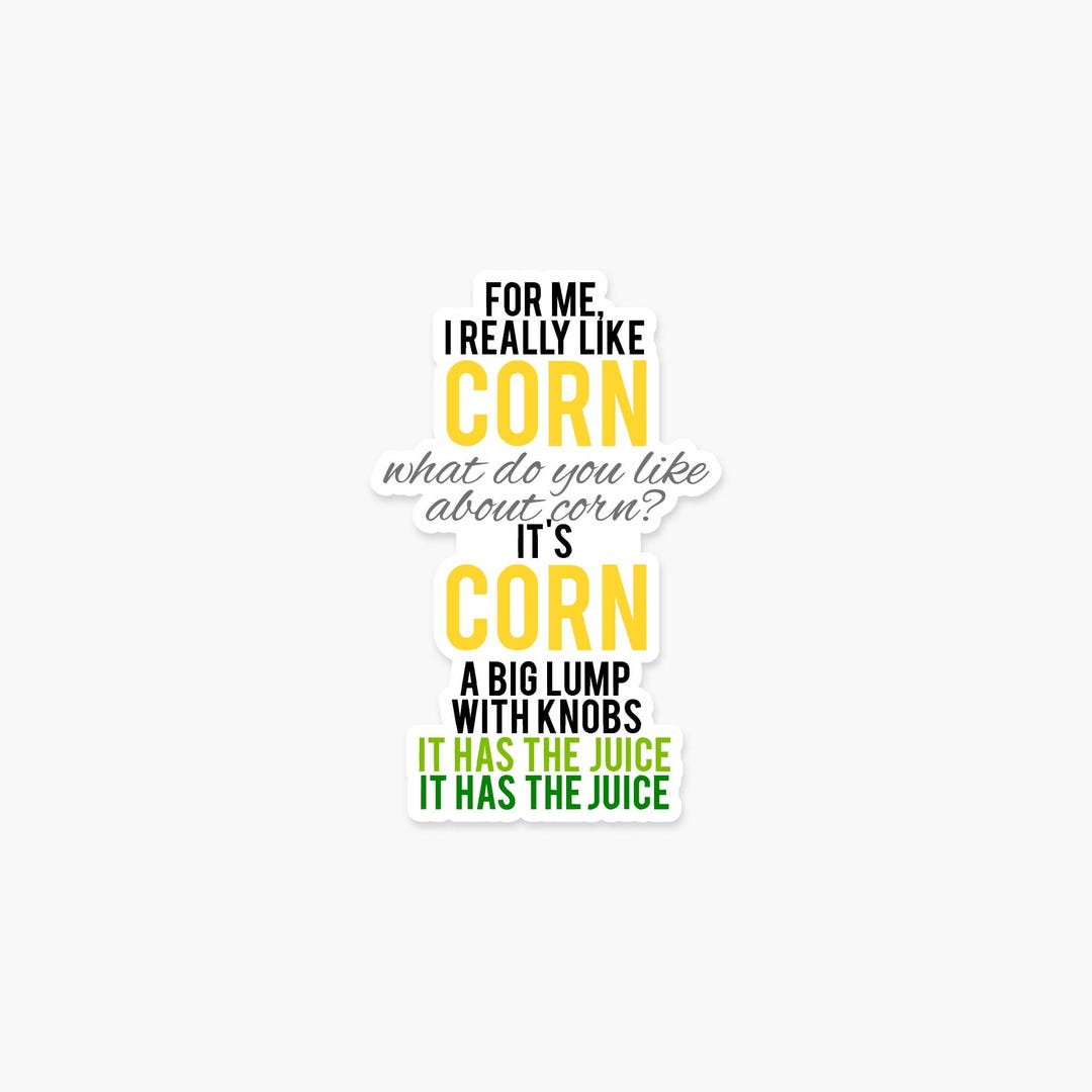 It's Corn Lyrics Sticker - Etsy