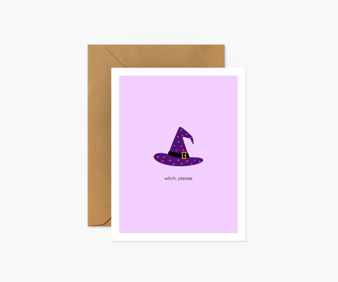Witch, Please Halloween Greeting Card - Etsy