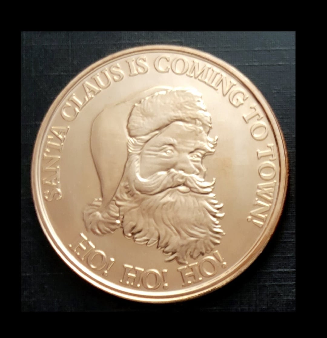 Santa Claus is Coming to Town - 1oz. Pure Copper Bullion Round!! - Etsy ...