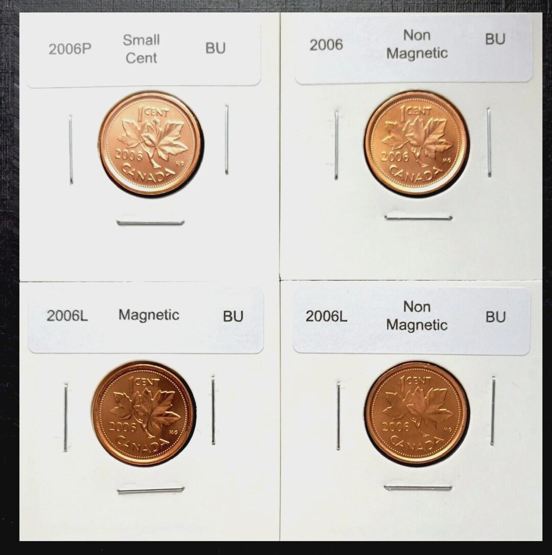 Canada 2006P, 2006, 2006L Magnetic & Nonmagnetic - 4 Coin UNC Choice BU ...