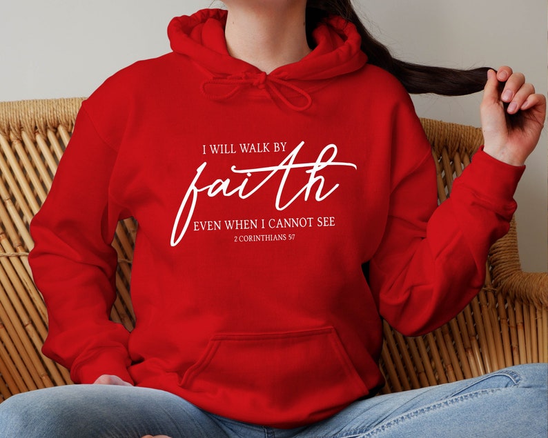 I Will Walk by Faith Hoodie Religious Hoodie Christian - Etsy