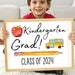 Kindergarten Graduation Sign, Last Day of School Photo Prop (digital ...