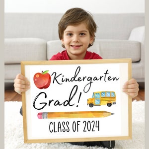 Kindergarten Grad Sign, Graduation Sign, Last Day of School, Class of ...