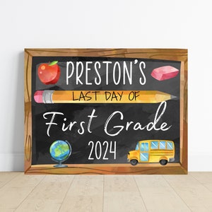 Last Day of School Sign, Edit to Any Grade, Edit Child’s Name, Class of ...