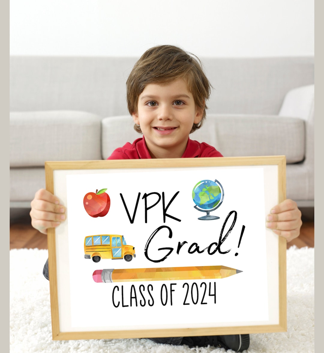 VPK Grad Sign, Pre-k Graduation Sign, Last Day of School Sign, Class of ...