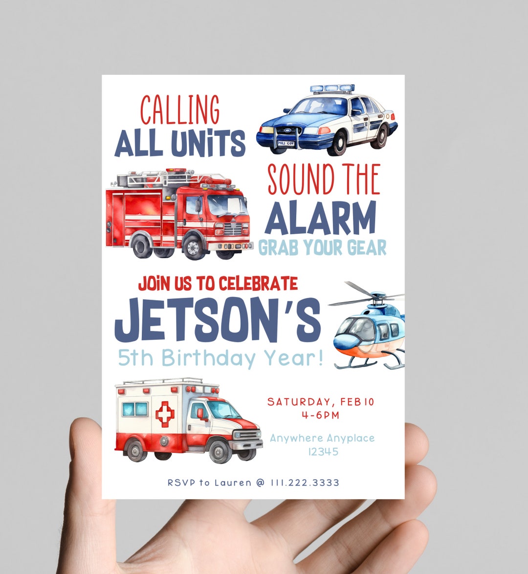 Calling All Units, Sound the Alarm and Grab Your Gear, Firs Responders ...