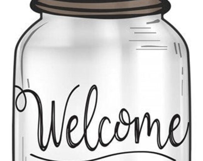 Mason Jar welcome Farmhouse Wreath Sign, Centerpiece to Put in Middle ...