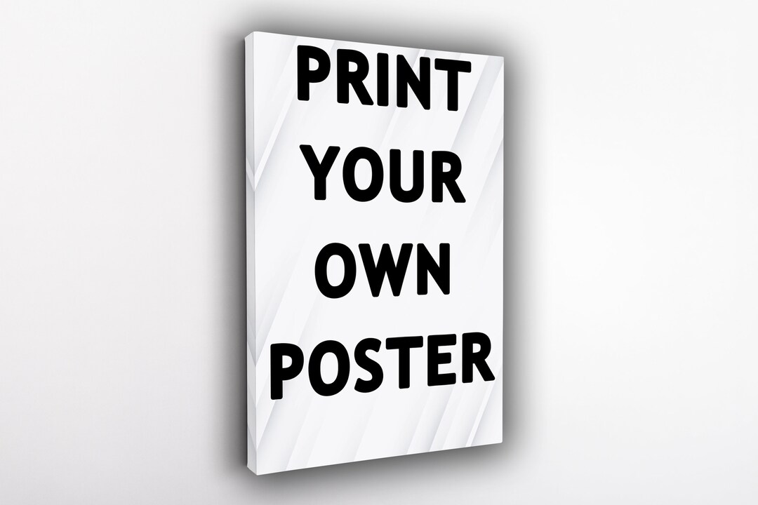 Custom Poster Printing, Personalized Wall Art, Design Your Own Poster ...