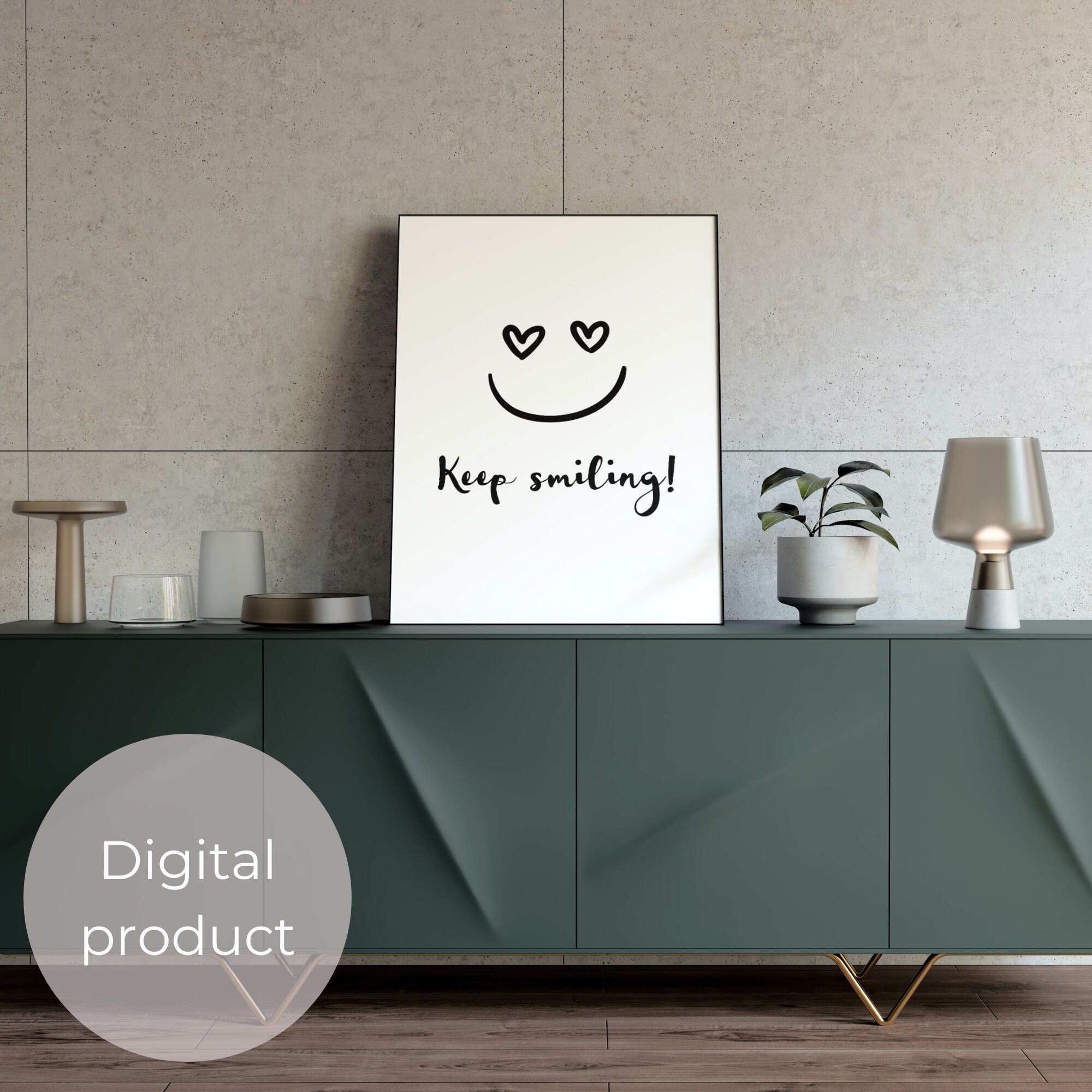Keep Smiling Printable Inspiring Home Decor Positive Energy - Etsy