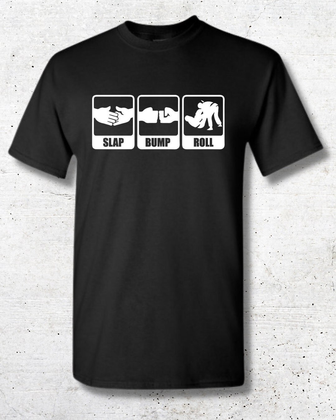 Slap,bump, Roll, Brazilian Jiu-jitsu Shirt - Etsy Canada