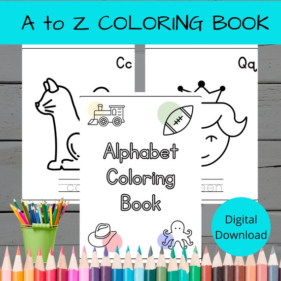 Alphabet Coloring Book A to Z Coloring Book Writing Coloring - Etsy