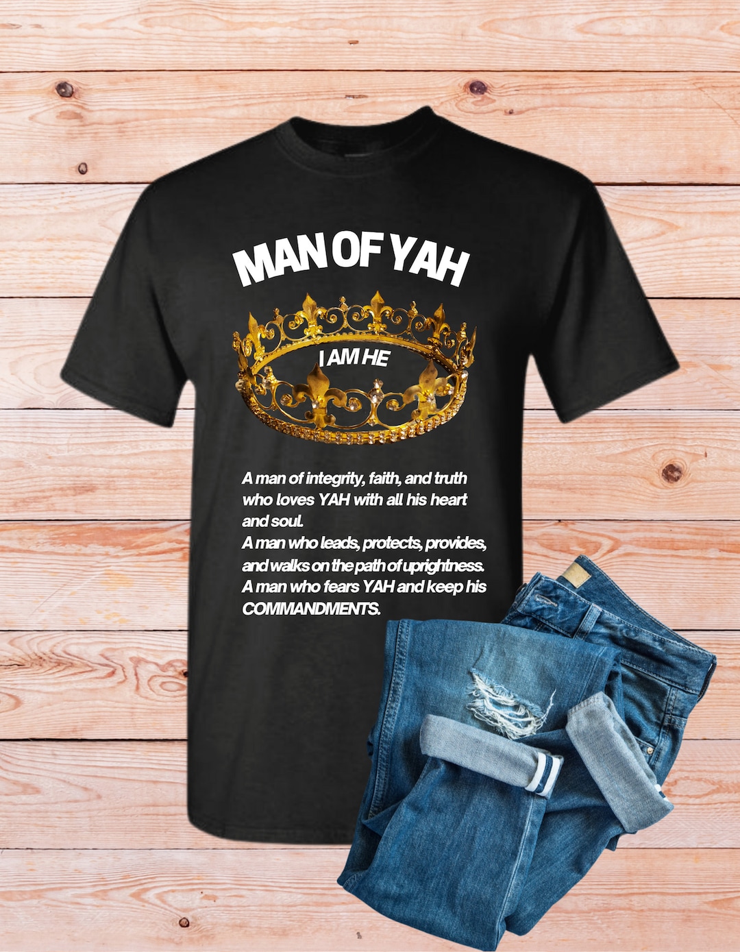 I Am He, Man of YAH Shirt, Inspirational T-shirt, Gift for Husband ...