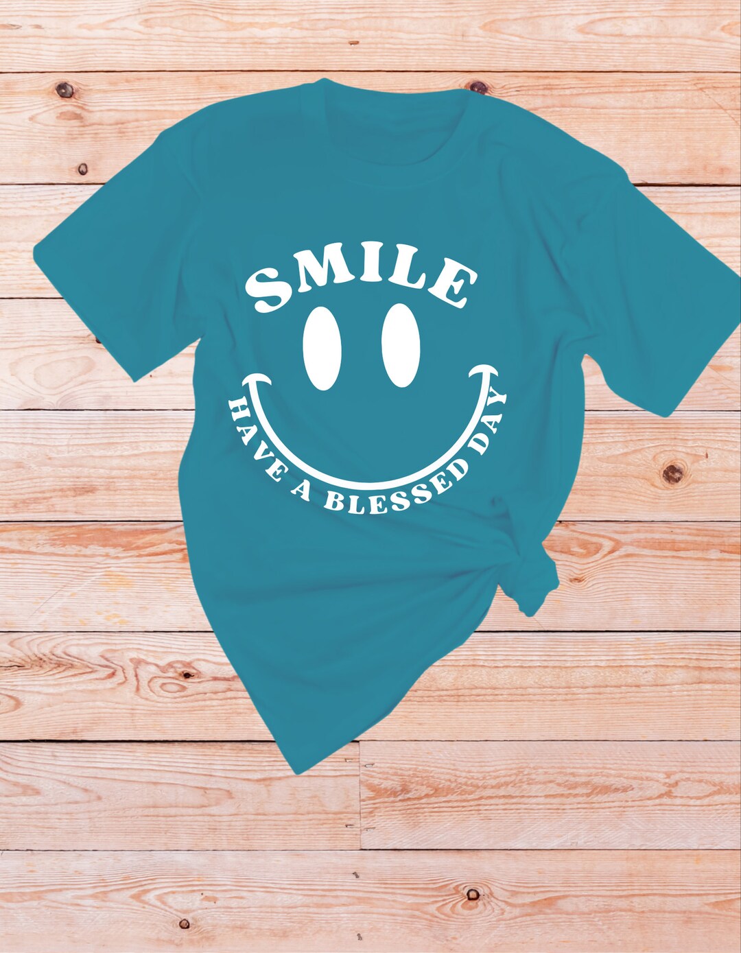 Smiley Face T-shirt ,smile, Have a Blessed Day, Positive Message ...