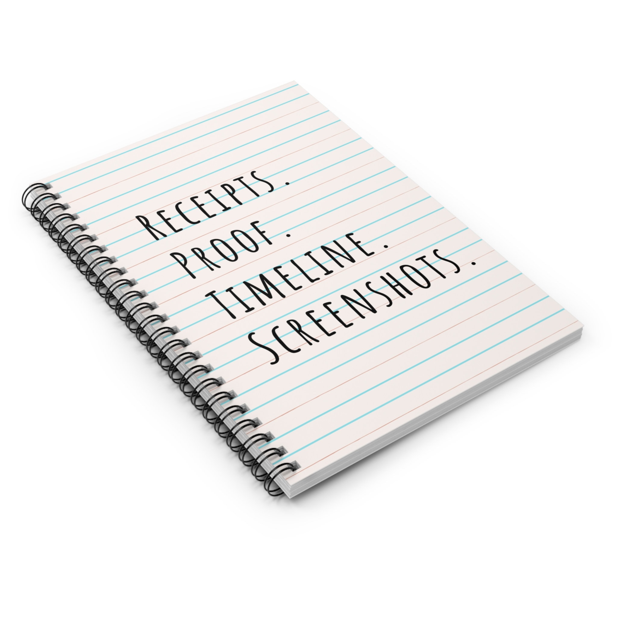 Receipts, Proof, Timeline, Screenshots Spiral Notebook Ruled Line - Etsy
