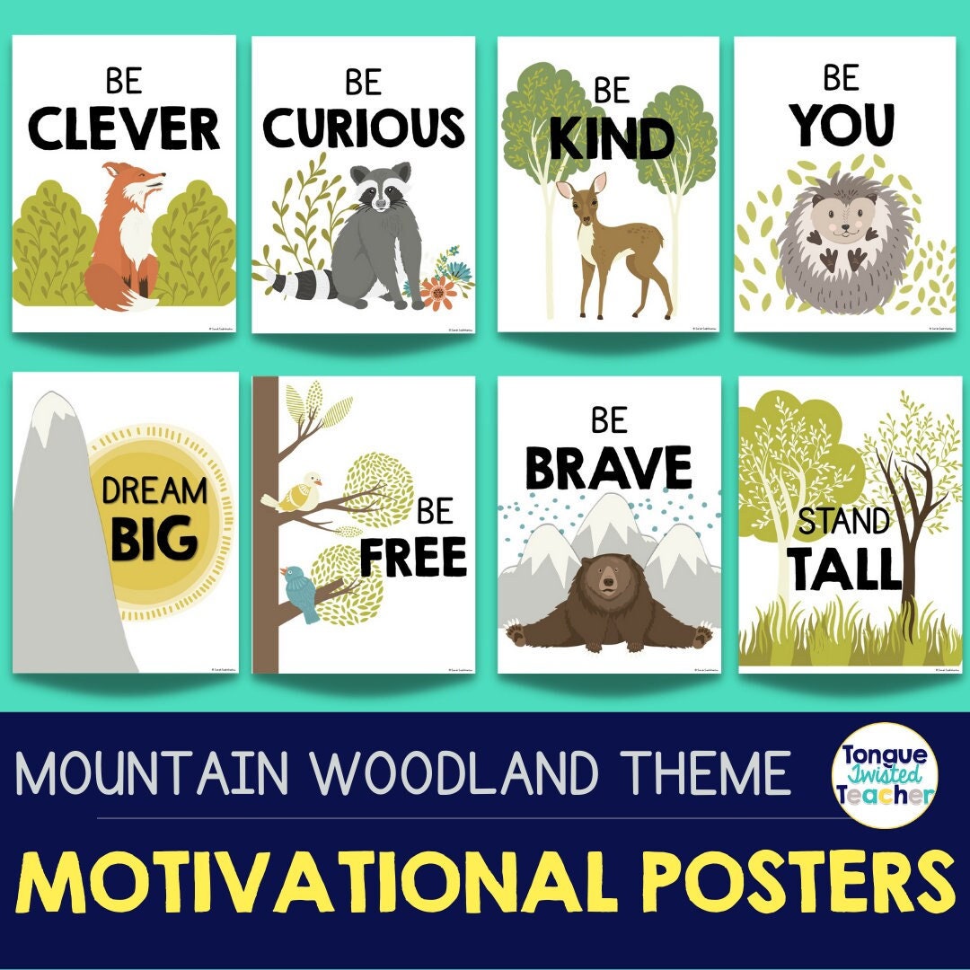 Mountain Woodland Animal Theme Motivational Posters Classroom or Child ...