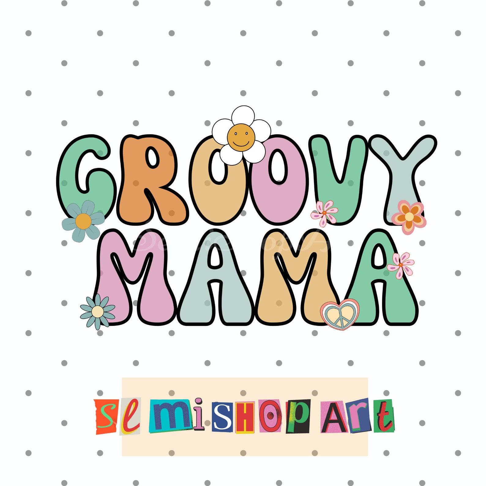 Groovy Mama Png Groovy Mama Shirt-boho Shirt-stay Groovy Png-be Groovy or Leave-hippie Flower ...
