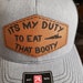 Its My Duty to Eat the Booty - Etsy