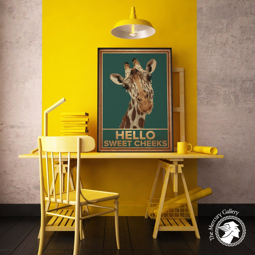 Giraffe Hello Sweet Cheeks Poster, Funny Comedy Animal Art Print, Quote ...