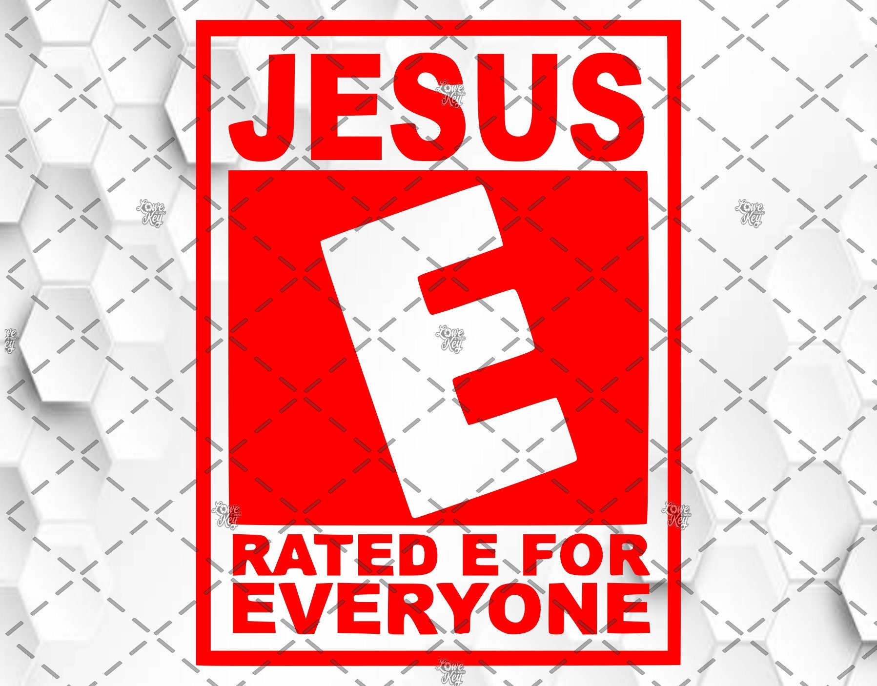 Jesus Rated E for Everyone SVG Files Instant Digital - Etsy