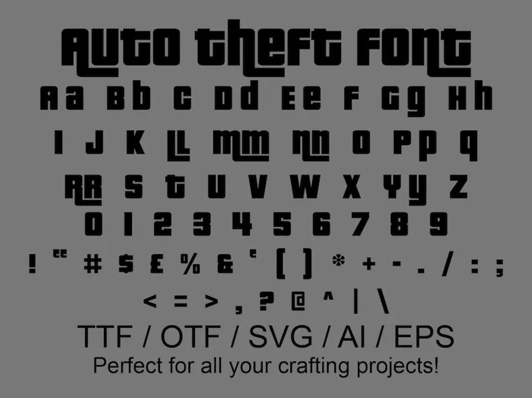 Grand Theft Auto FONT Ttf Otf Svg Eps Silhouette - Etsy