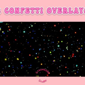 Twitch Confetti Overlay. Glow Party Overlay Loop. Celebration Overlay ...
