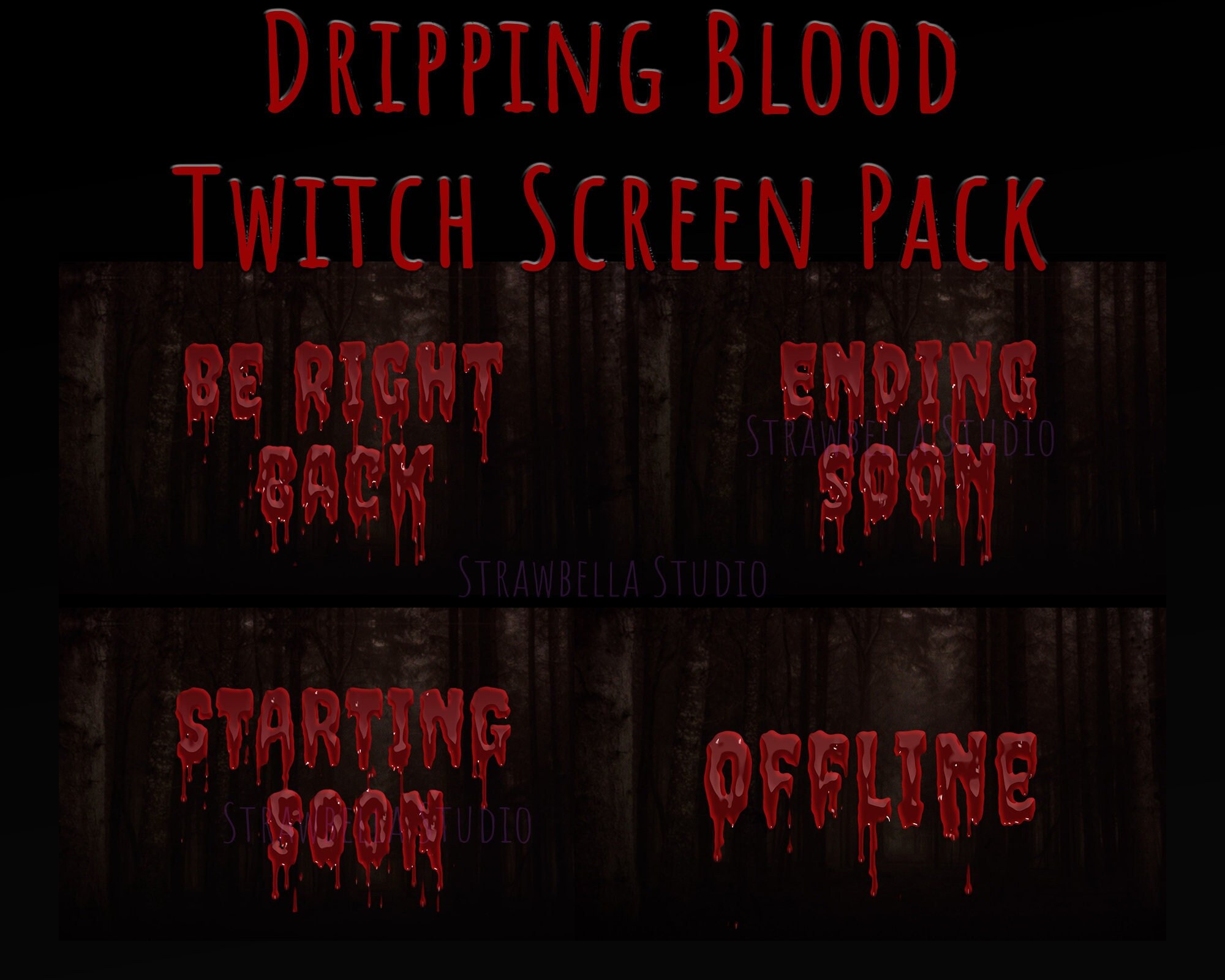 Twitch Stream Scene Pack Horror Screen Dripping Blood Animation ...