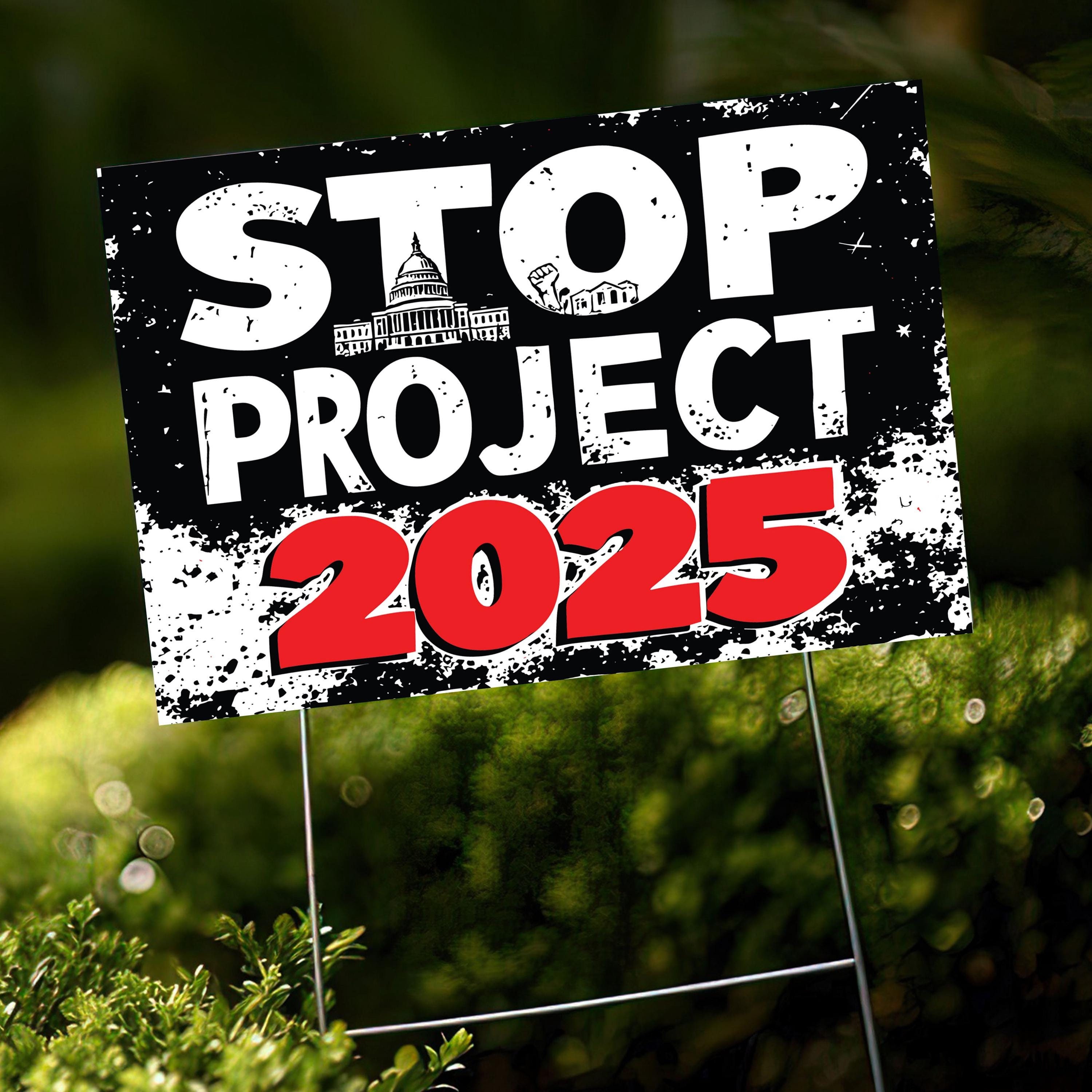 Trump Protest Signs Stop Project 2025 Political Protest Sign | Anti ...