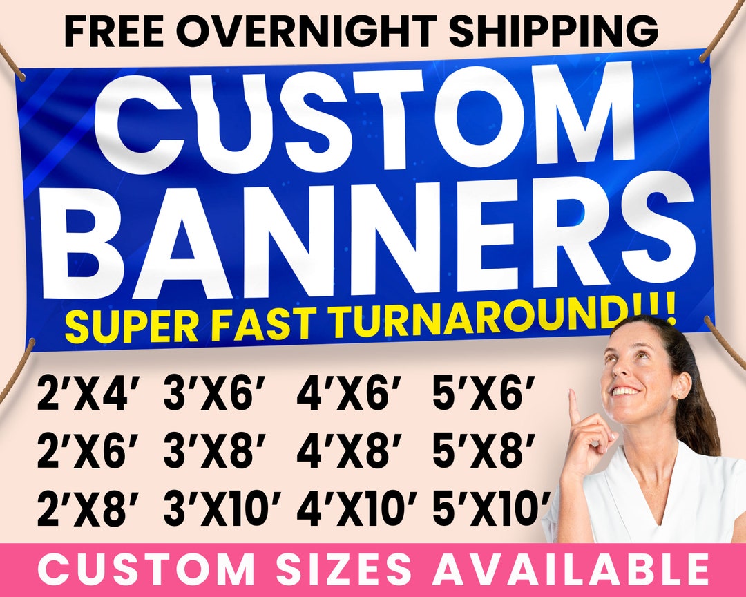 Custom Full Color Printed Vinyl Banner, Free Design, Free Overnight ...