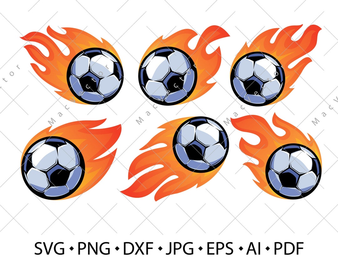 Soccer Ball in Burning Fire Flames Set SVG. Football Emblem or Sports ...