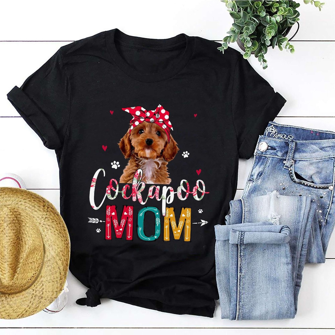 Cockapoo Mom Funny Cute Mother's Day Floral Dog Paws Lover T-shirt Gift ...