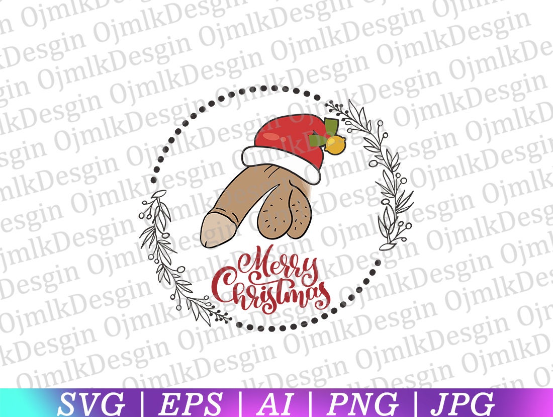 Penis Svg,dick Svg,funny Penis Pattern Svg,christmas Penis Svg ...