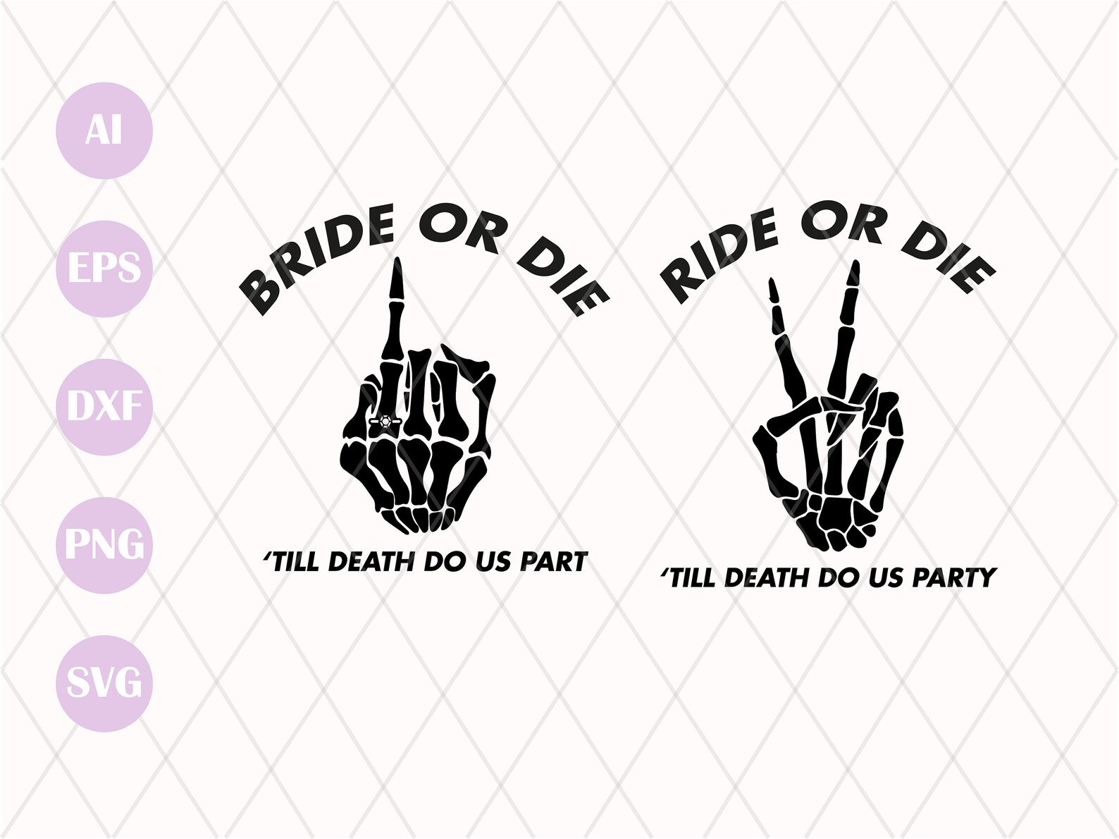Bride or Die Bachelorette Party Svg Png Ride or Die Svg Bride Skeleton ...