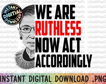 We Are Ruthless Svg - Etsy