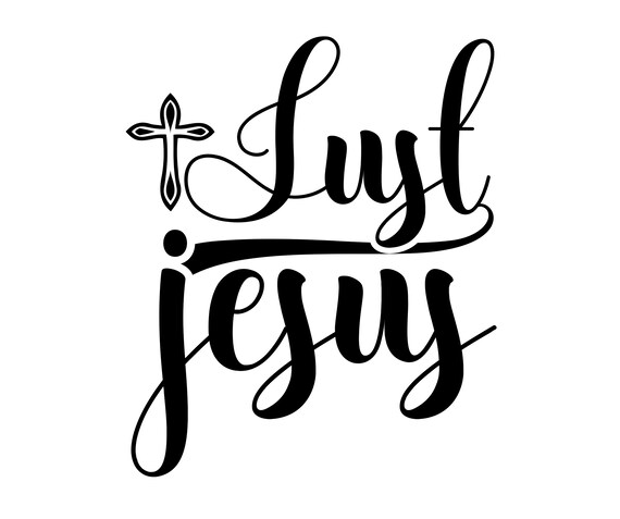 Just Jesus Svg Christian Svg Png Dxf Christian Cross - Etsy India