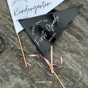 PRINTABLE First Day of School Flag Kids First Last Day of School Sign ...