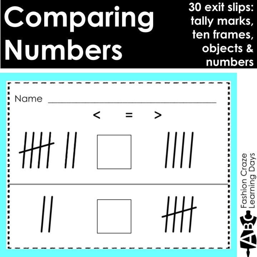 Comparing Numbers Math Exit Slips With Tally Marks, Ten Frames, Objects ...