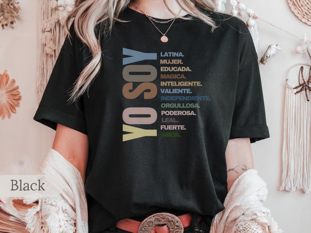 Yo Soy Shirt, Latina Mujer Educada Magica Shirt, Hispanic Heritage ...