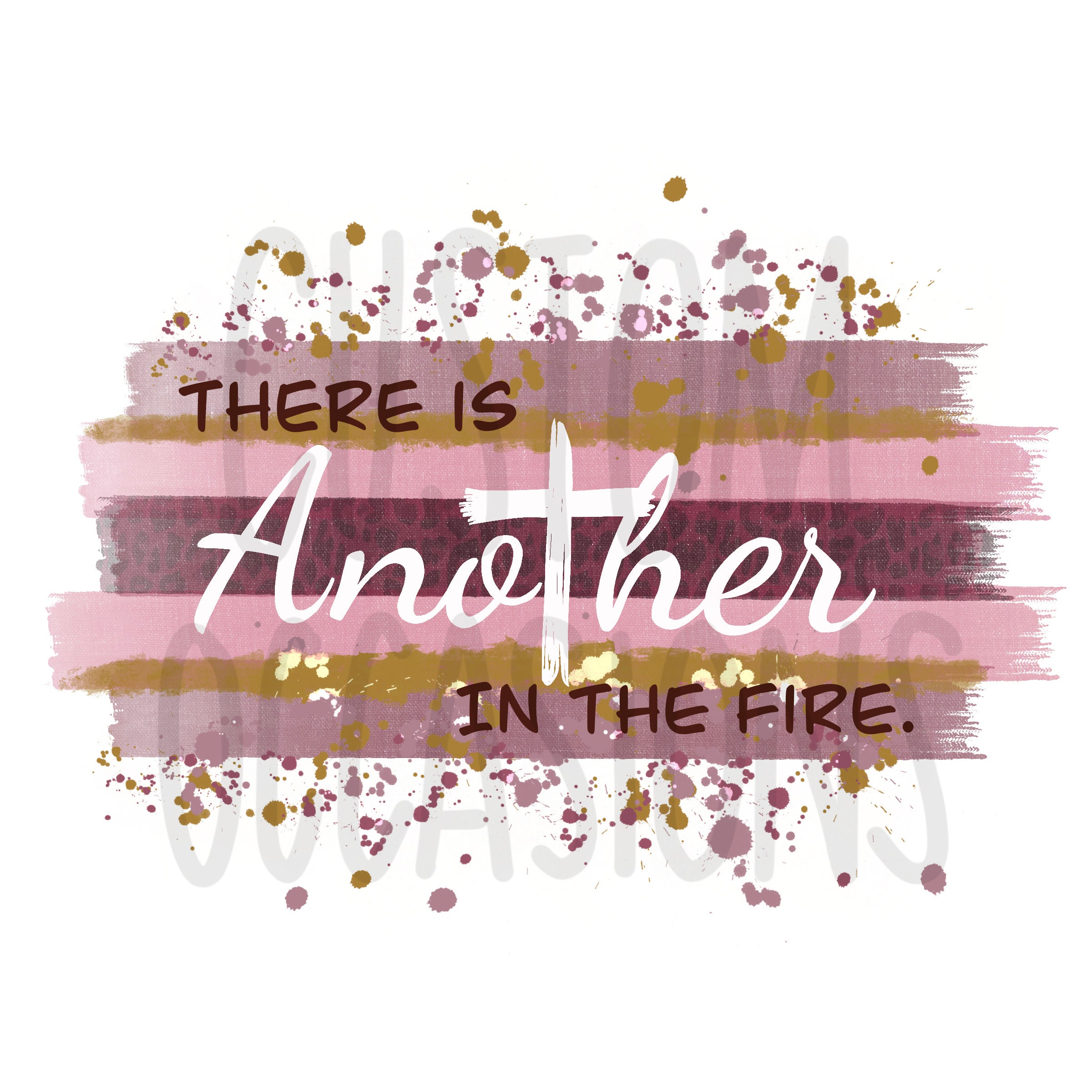 There is Another in the Fire PNG - Etsy