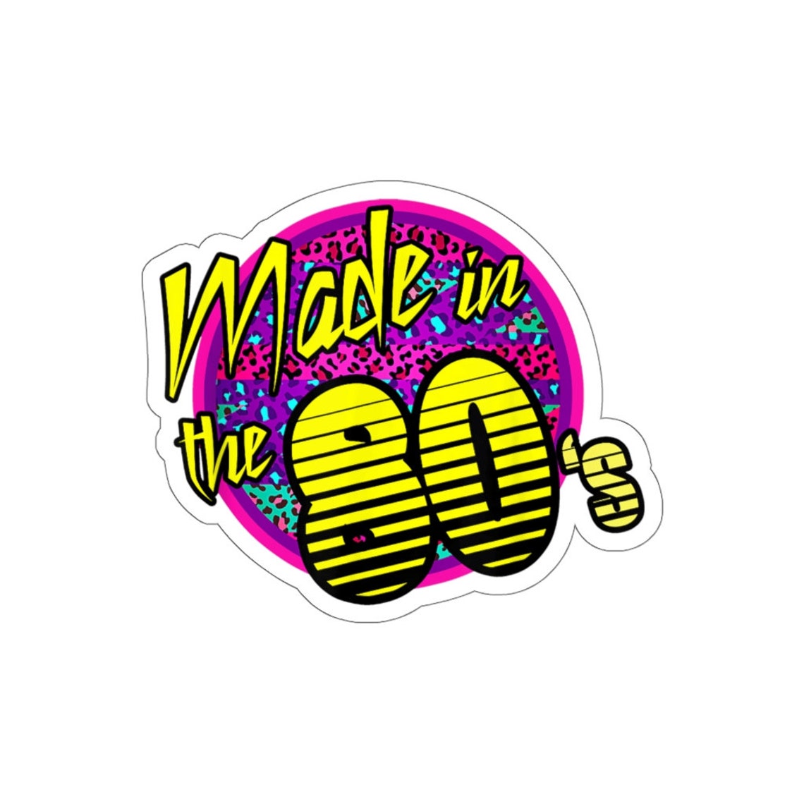 Made in the 80s Decal Sticker 80s Sticker Gen X Decal - Etsy
