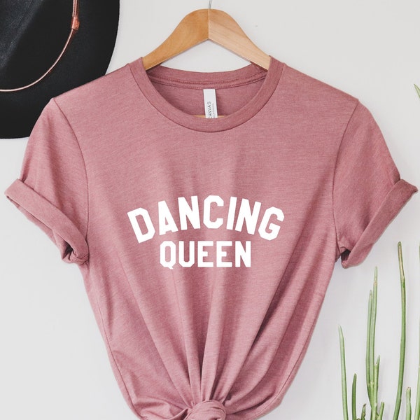 Dancing Queen Shirt - Etsy