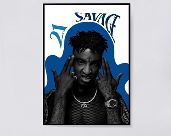 21 Savage Wall Art - Etsy