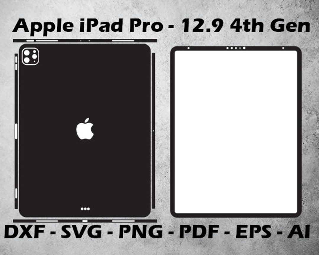 Apple iPad Pro 12.9" 4th Gen - Skin Cutting Template SVG Vector - Etsy