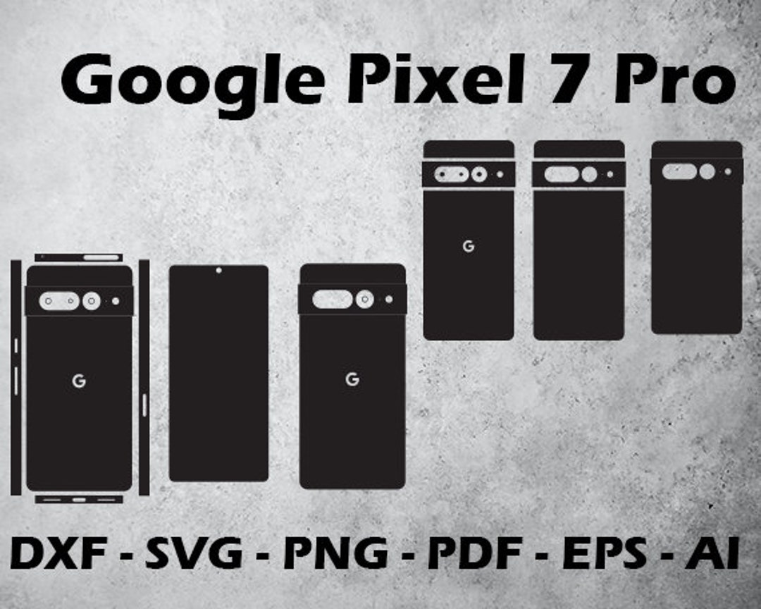 Google Pixel 7 Pro - Skin Cutting Templates SVG Vector - Etsy