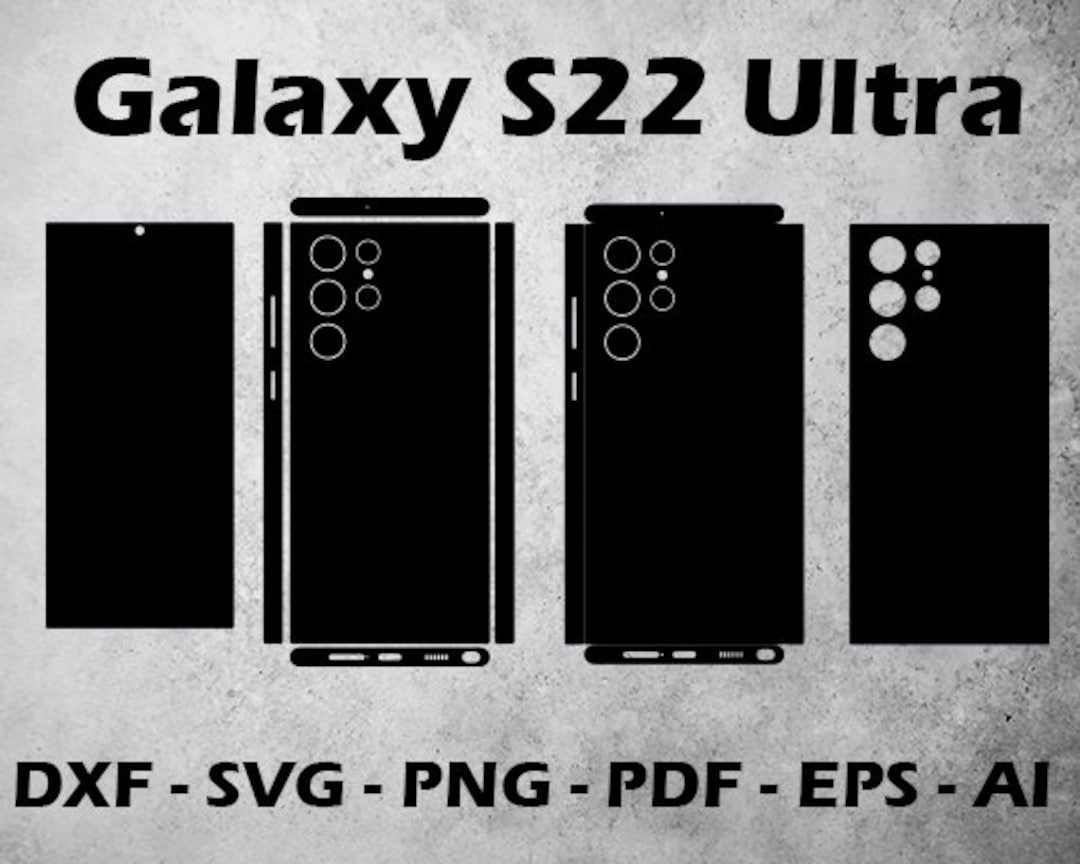 Samsung Galaxy S22 Ultra - Skin Cutting Templates SVG Vector - Etsy